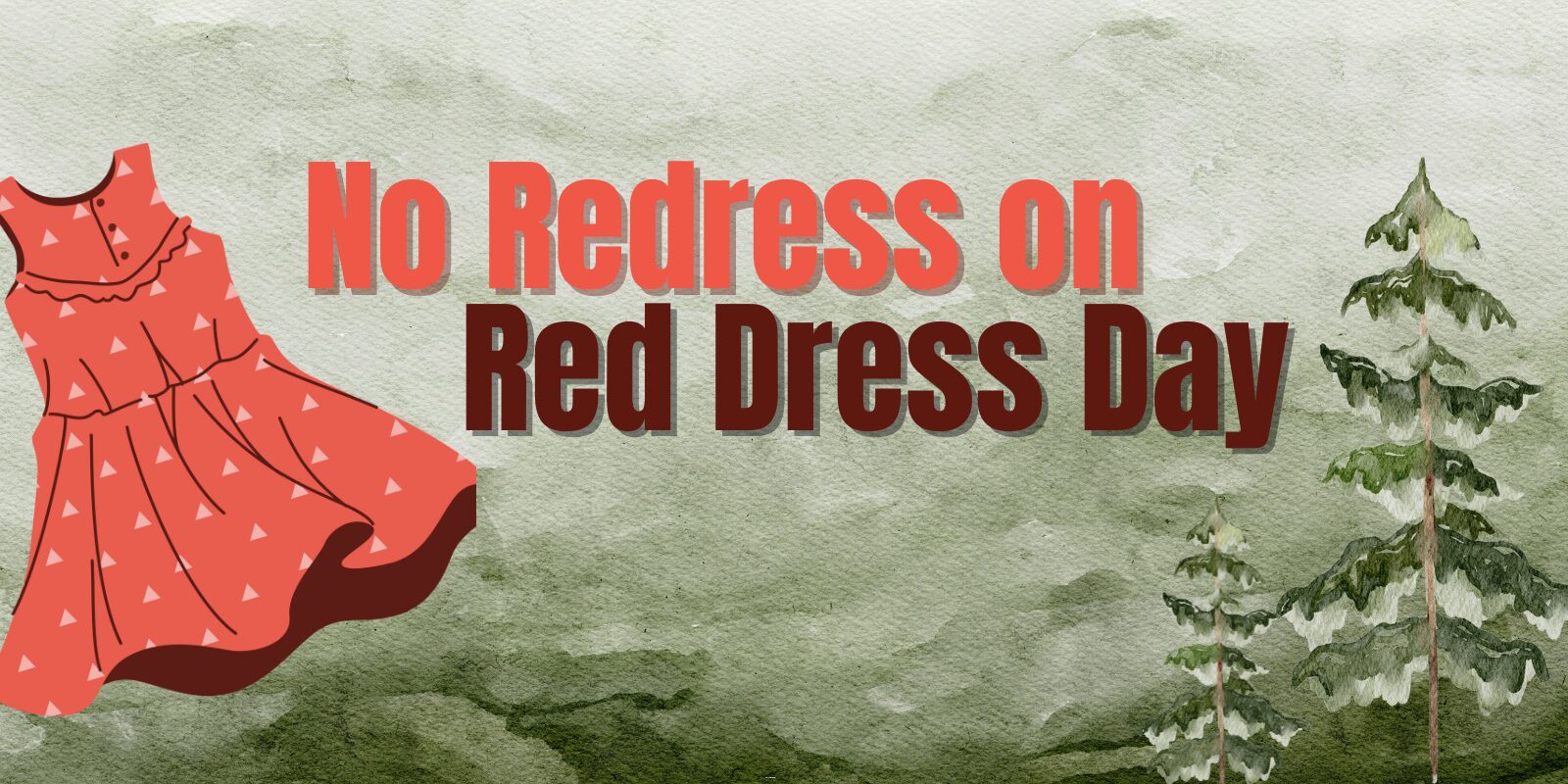No Redress on Red Dress Day - HDI